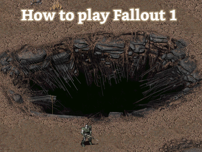 How to Play Fallout 1 - Fallout 1 Quick Walkthrough